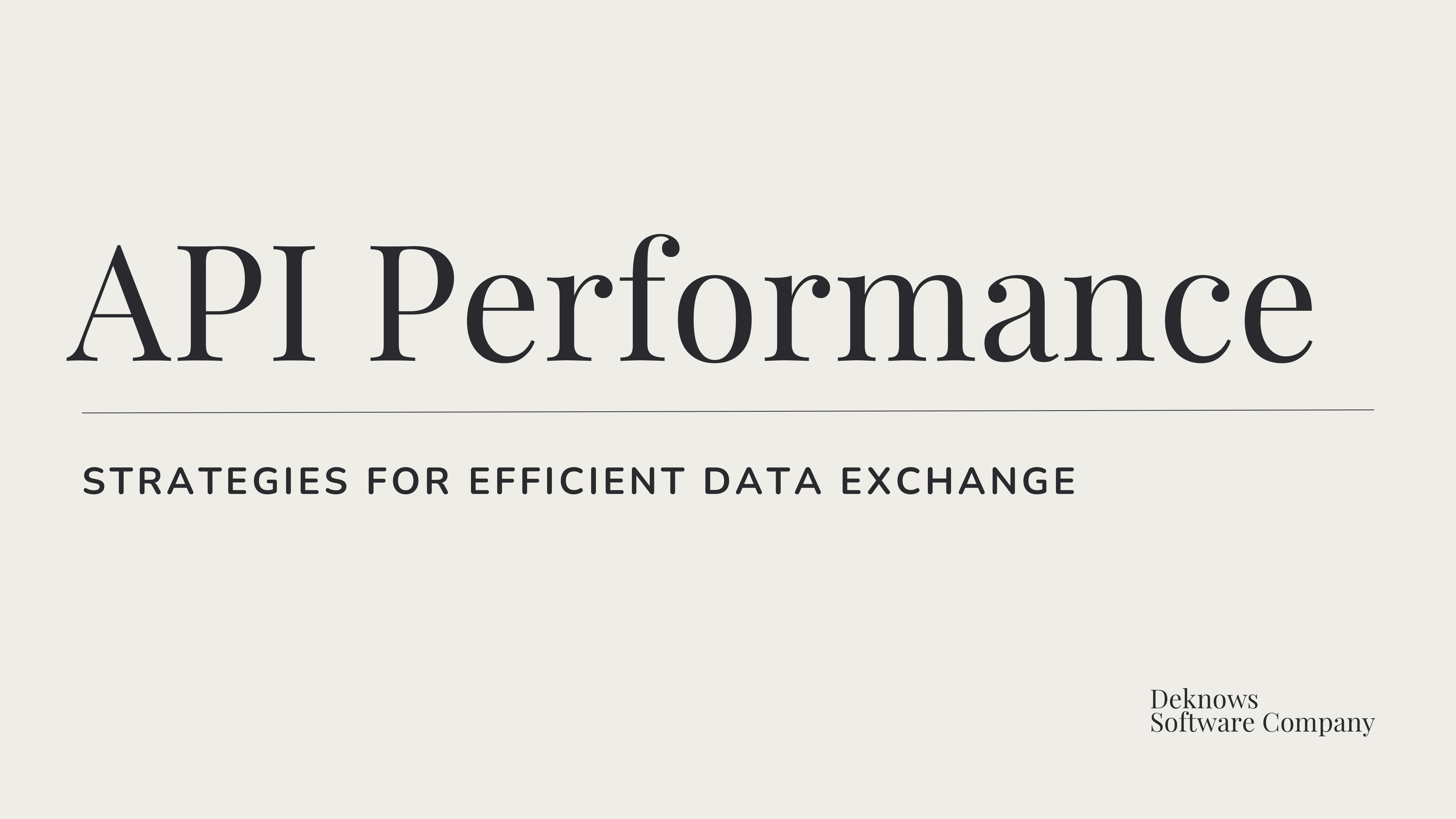 Optimizing API Performance: Strategies for Efficient Data Exchange