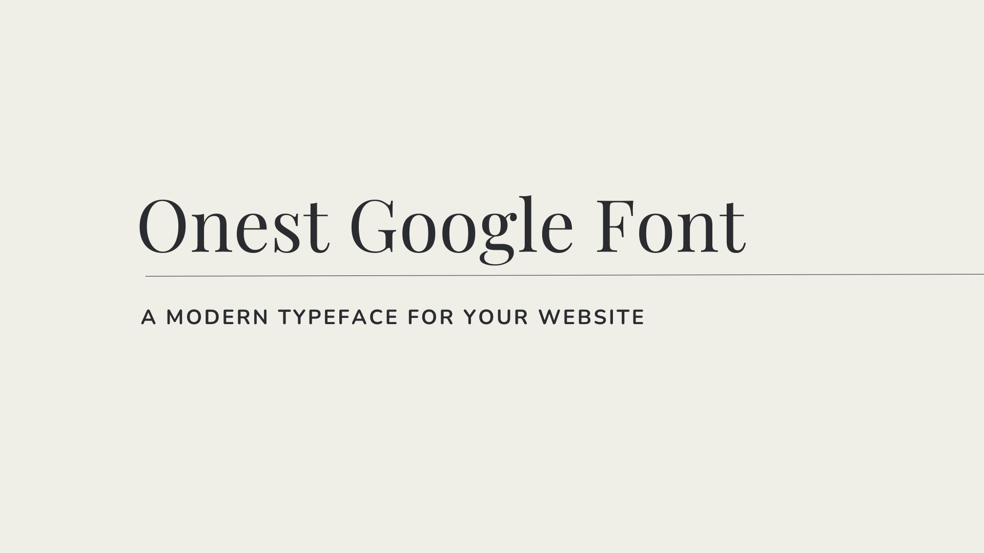 Onest Google Font - A Modern Typeface for Your Website